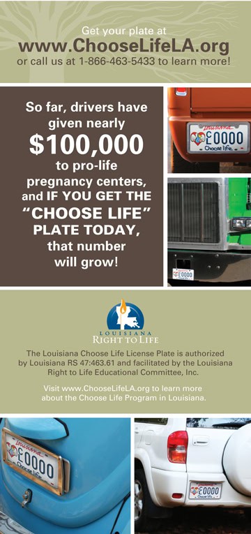 Promote the Choose Life Plate - Louisiana Right to Life