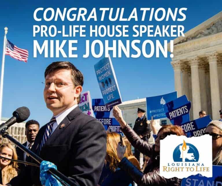 Congratulations House Speaker Mike Johnson! - Louisiana Right to Life